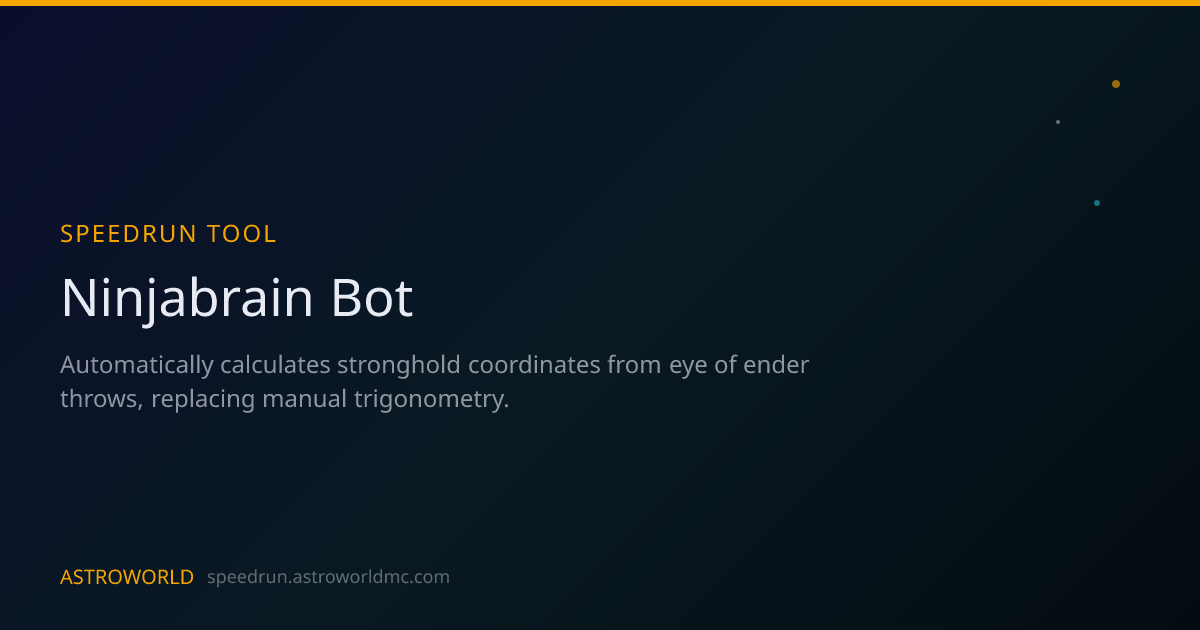 Ninjabrain Bot - Speedrun Tool | Astroworld